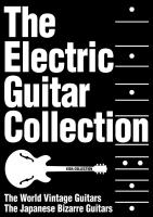 The Electric Guitar Collection | The Electric Guitar Collectionのブログ