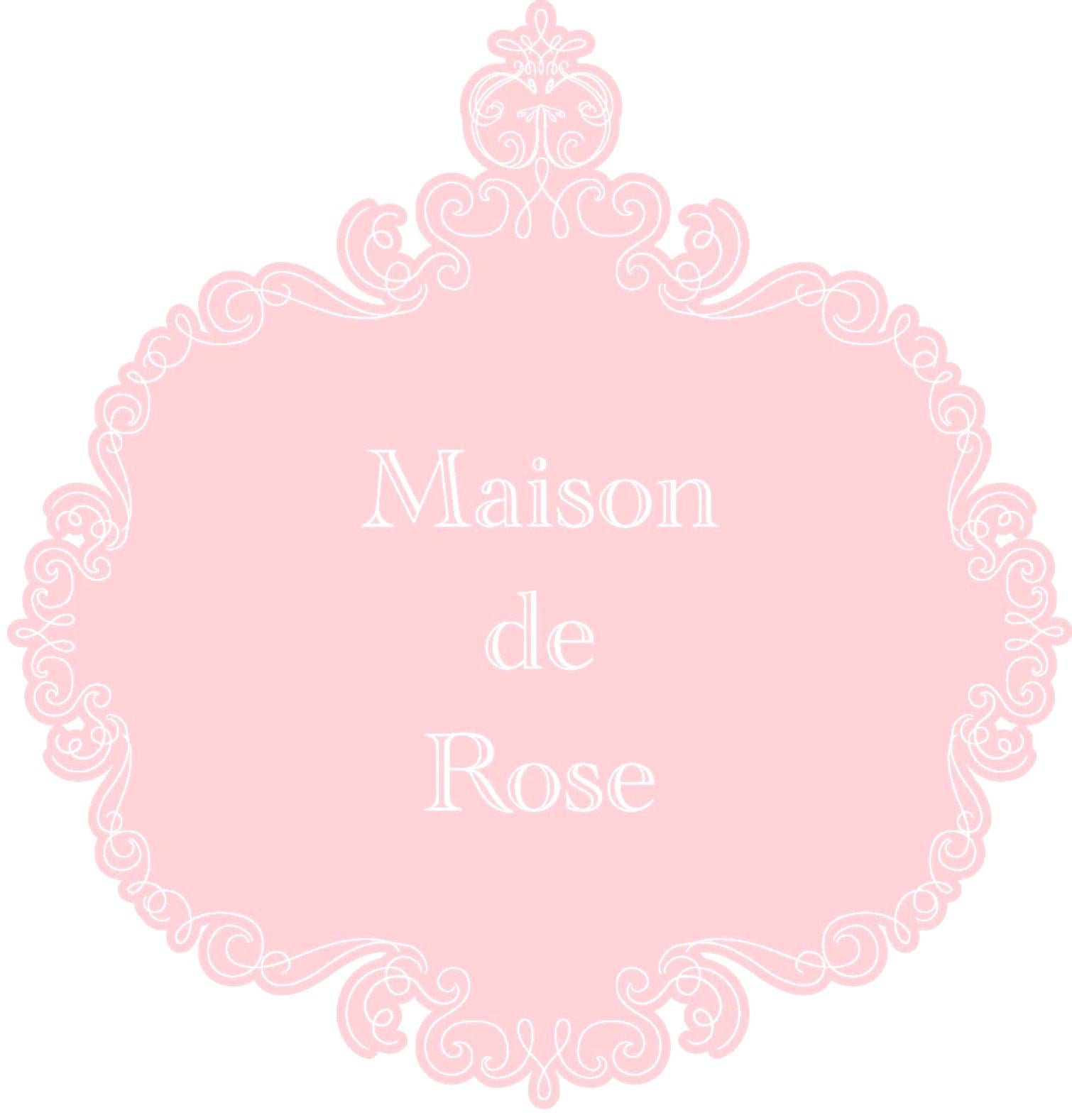 ブログリニューアル | Maison de Rose