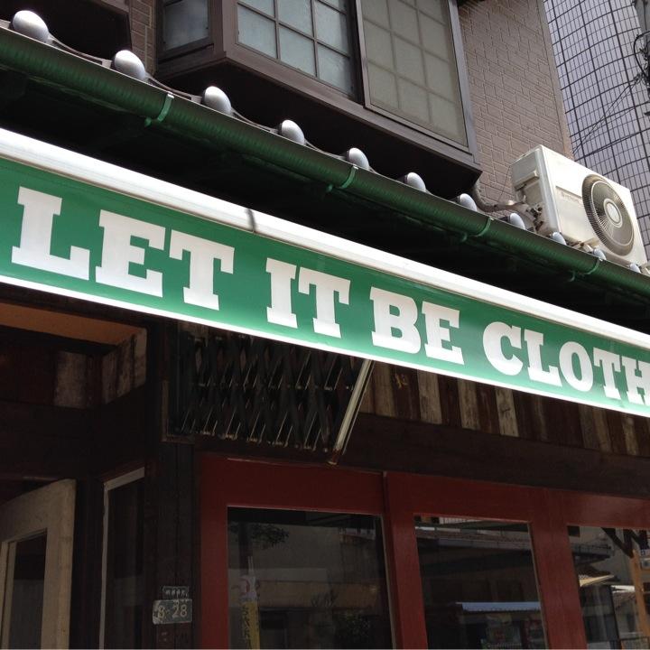 Shop Infomation!!! | LET IT BE CLOTHING スタッフのブログ